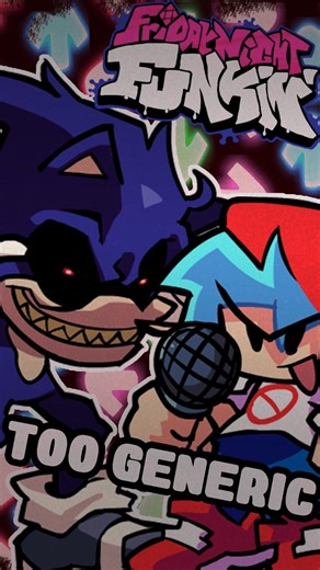 "Too Generic" | FNF: SONIC EXE GENERIC | Friday Night Funkin' Mod #fnf #fnfmod #fridaynightfunkinmod