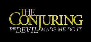 Watch the New Trailer for THE CONJURING: THE DEVIL MADE ME DO IT - Daily Dead