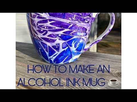 •HOW TO MAKE AN ALCOHOL INK MUG FROM START TO FINISH•