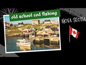 Cod Fishing EXPERT Shares old school Secrets at Fisheries Museum of Nova Scotia
