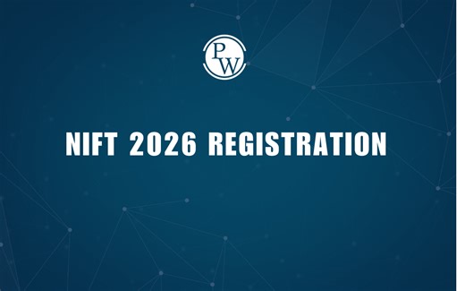 NIFT 2026 Registration: Apply Online (Extended), Dates, Eligibility, Fees & Exam Details