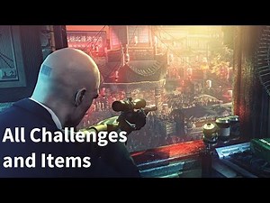 The King of Chinatown - All Challenges and Items - Hitman Absolution