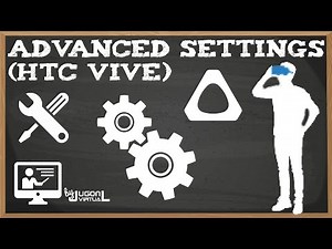 GET BETTER IMAGE ON HTC VIVE | HTC Vive Advanced Settings Tutorial