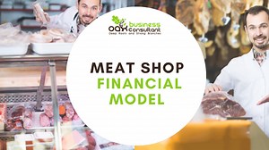 Meat Shop Excel Financial Model - Oak Business Consultant