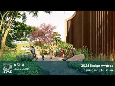 Springsong Mueseum - 2025 MDASLA Award | General Design (Unbuilt)