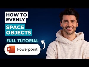 How to Evenly Space Objects in Powerpoint [2026 Guide]