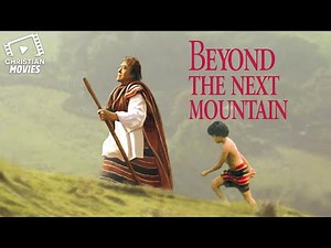 Christian Movies| Beyond the Next Mountain