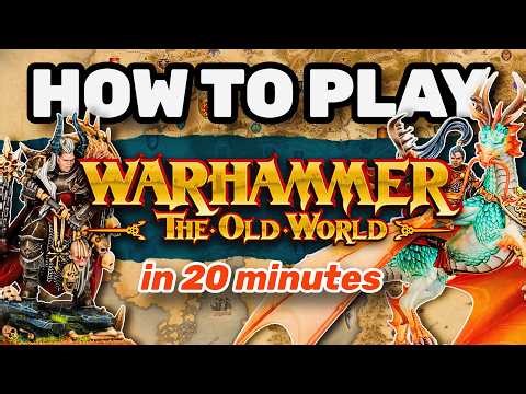 How to play Warhammer: The Old World in 20 Minutes! (Beginners Guide)