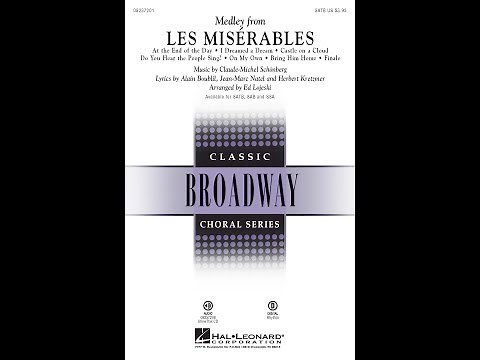 Les Misérables (Medley) | SATB Choir | Arr. Ed Lojeski