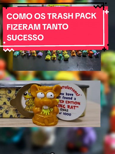 O sucesso dos Trash Pack: descubra os segredos!