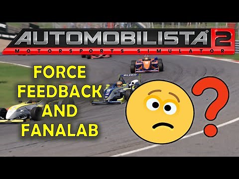 My Force Feedback Settings & Fanalab - Automobilista 2