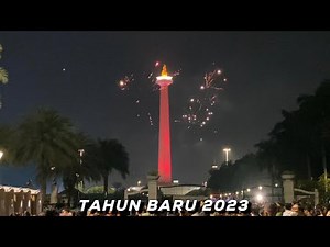 MALAM TAHUN BARU 2023 DI MONAS JAKARTA!!!
