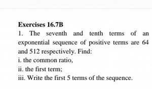 The seventh and tenth terms of an exponential sequence of posit... | Filo
