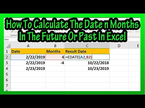 How To Calculate (Find) The Date N Months In The Future Or Past From A Given Date In Excel Explained
