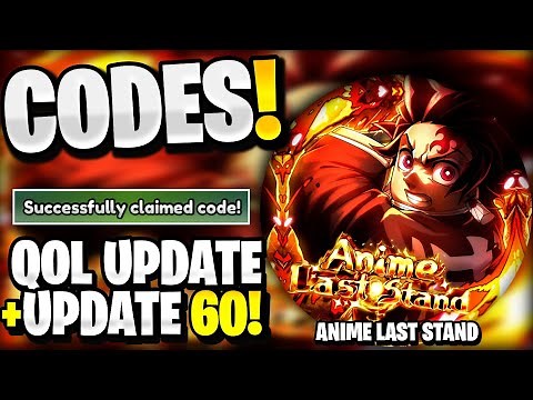🛠️*NEW* All Working QOL UPDATE 60 CODES FOR ALS! ROBLOX ANIME LAST STAND CODES