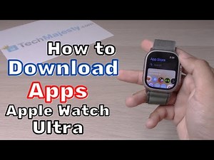 How to Download Apps: Apple Watch Ultra (App Store)