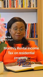 Monthyly Rental Income on Residential Property explained. #rentalincome #taxes | Dr. Regina King'ori, CPA-K