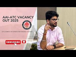 AAI ATC VACANCY 2025 | Notification | Salary | Exam Dates