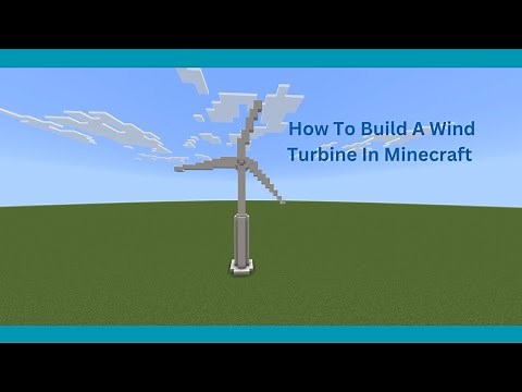 Minecraft Wind Turbine Tutorial