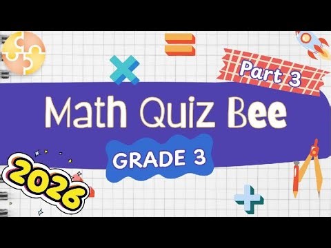 2026 Math Quiz Bee for Grade 3 | Part 3 | Quiz by brainYs