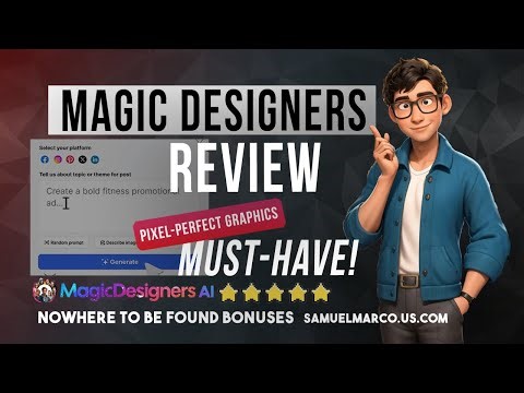 Magic Designers Review & Bonuses: In-Depth Walkthrough + Demo + OTO 🔵 MAGIC DESIGNERS Review [NEW]