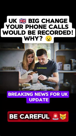 UK Phone Calls Change: Automatic Recording Policy 2026