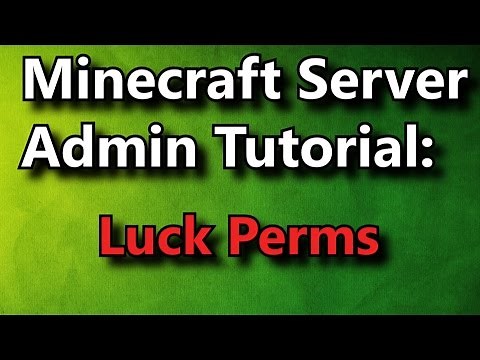 Minecraft Admin How-To: LuckPerms