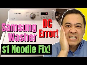 Samsung washer DC ERROR Code: EASY $1.00 FIX!