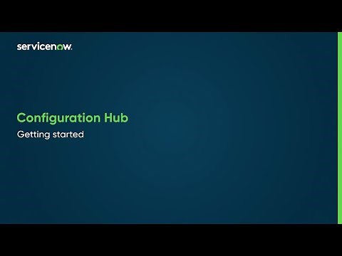 Configuration Hub | Getting started