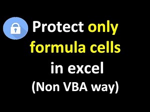 How to quickly protect | lock only formula cells in Excel (non VBA way)