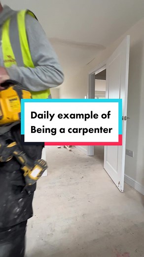 A Day in the Life of a Carpenter