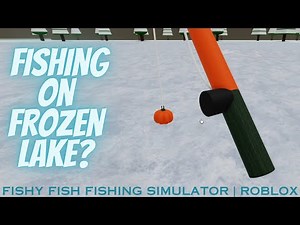 Frozen Lake Fishing? #fishyfishfishingsimulator #roblox #youtube #trending