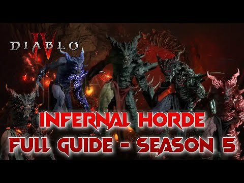 Infernal Horde Full Guide, Unlock, Infernal Compass, Abyssal Scroll and Many More! Diablo 4 Season 5