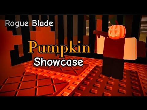 Pumpkin Class Showcase - Rogue Blade