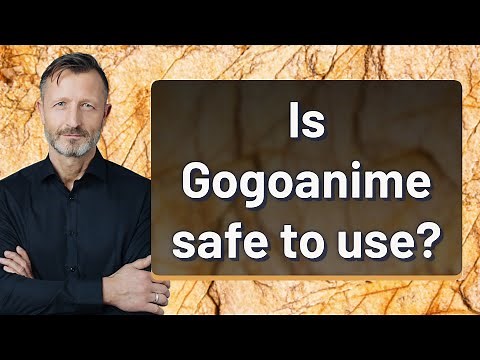 Is Gogoanime safe to use?