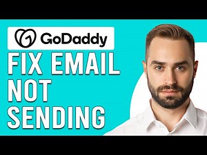 How To Fix GoDaddy Email Not Sending (How To Troubleshoot GoDaddy Email That Won't Send)