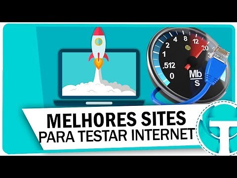 5 melhores sites para TESTAR A VELOCIDADE DA INTERNET
