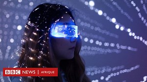 Réalité virtuelle: qu'est-ce que le métavers ? - BBC News Afrique