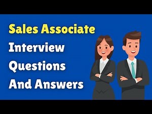 Sales Associate Interview Questions And Answers