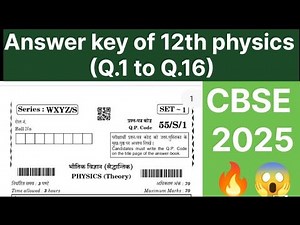 55/S/1||Answer key of class 12th physics 2025||Q.1 to 16||Solution Compartment of class 12th physics