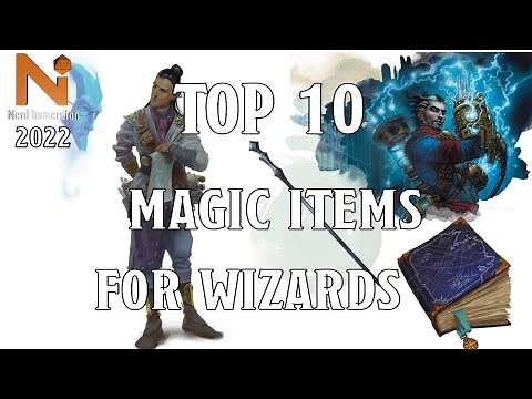 Top 10 Magic Items For Wizards in D&D 5e! | Nerd Immersion