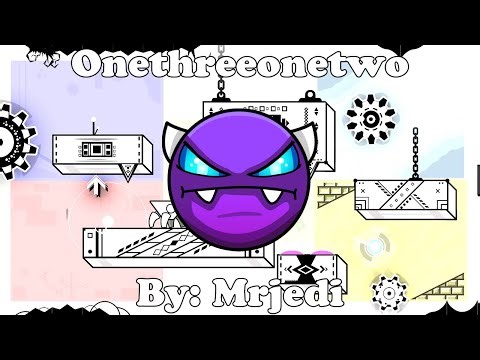 Geometry Dash 2.2 | Onethreeonetwo 100% | Easy Demon | By: Mrjedi