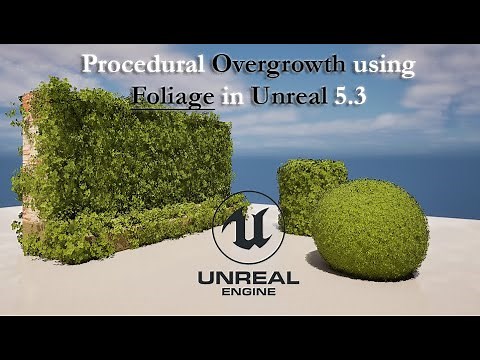 UNREAL ENGINE TUTORIAL | Easy procedural overgrowth tutorial with FOLIAGE in Unreal Engine 5.3
