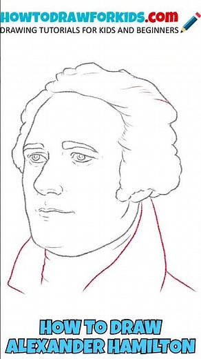 Alexander Hamilton Drawing Tutorial