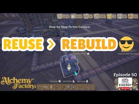 Fertile Catalyst DONE! (Mostly Reused Builds 😎) | Alchemy Factory