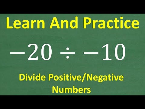 – 20 divided by – 10 = ? Dividing Positive and Negative Numbers! BASIC MATH Lesson and Practice!