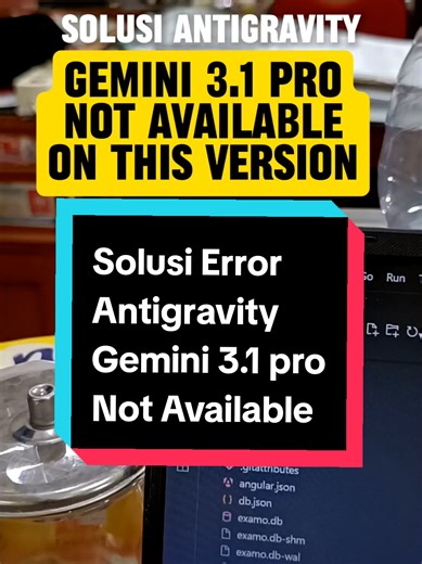 mengatasi error antigravity gemini 3.1 pro not available on this version #koding #programming #webdeveloper