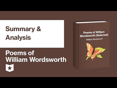 Poems of William Wordsworth (Selected) | Summary & Analysis