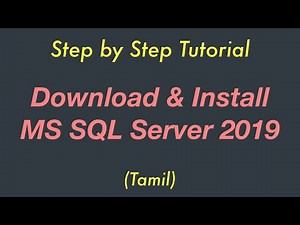 How to Download & Install | MS SQL Server 2019 | Free Edition | Tamil