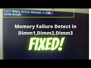 Memory Failure Detected in Dimm1,Dimm2 & Dimm3 | Solved | How to Fix Memory Failure in PC/Computer